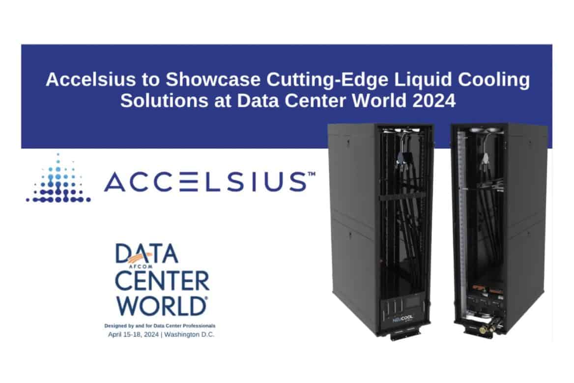 Accelsius to showcase cutting-edge liquid cooling solutions at Data ...